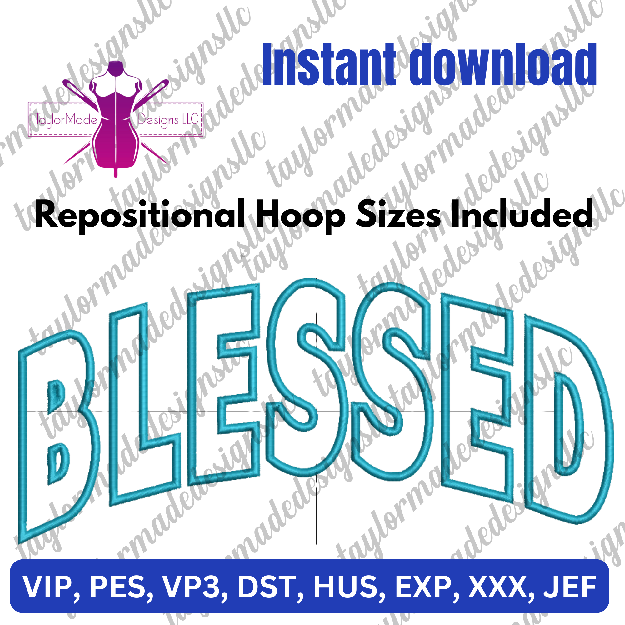 BLESSED APPLIQUE Embroidery Design || PES- VP3- DST- VIP-XXX-EXP-HUS-JEF + Respositional hoops ...